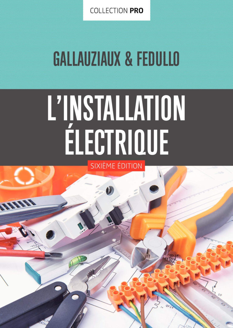 L’installation électrique – Livres forums construction